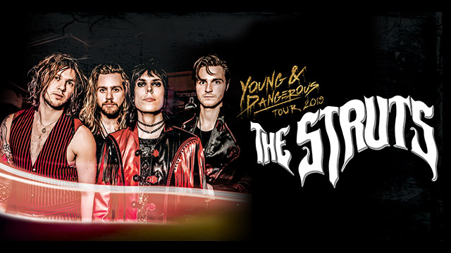 The Struts - Young & Dangerous Tour 2019 | House of Blues